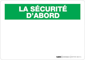 Create Custom French Safety First Label | Creative Safety Supply